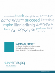 Summary Report Pre Summit Workshop On Inuktut Language Inuit